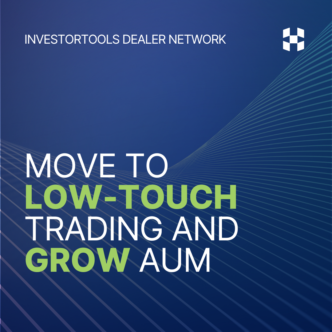 Investortools Dealer Network: A Force Multiplier | Investortools
